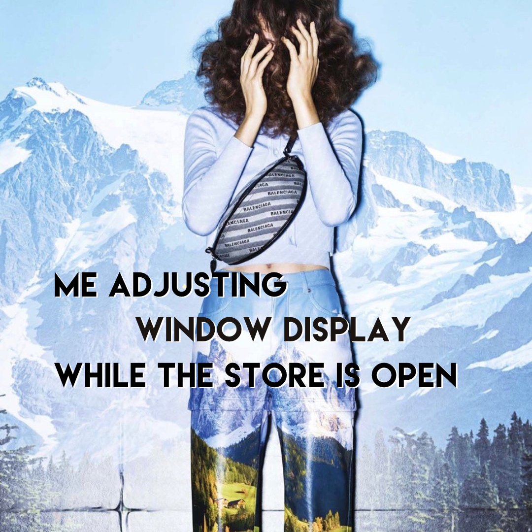 13 MEMES ONLY VISUAL MERCHANDISERS WILL UNDERSTAND